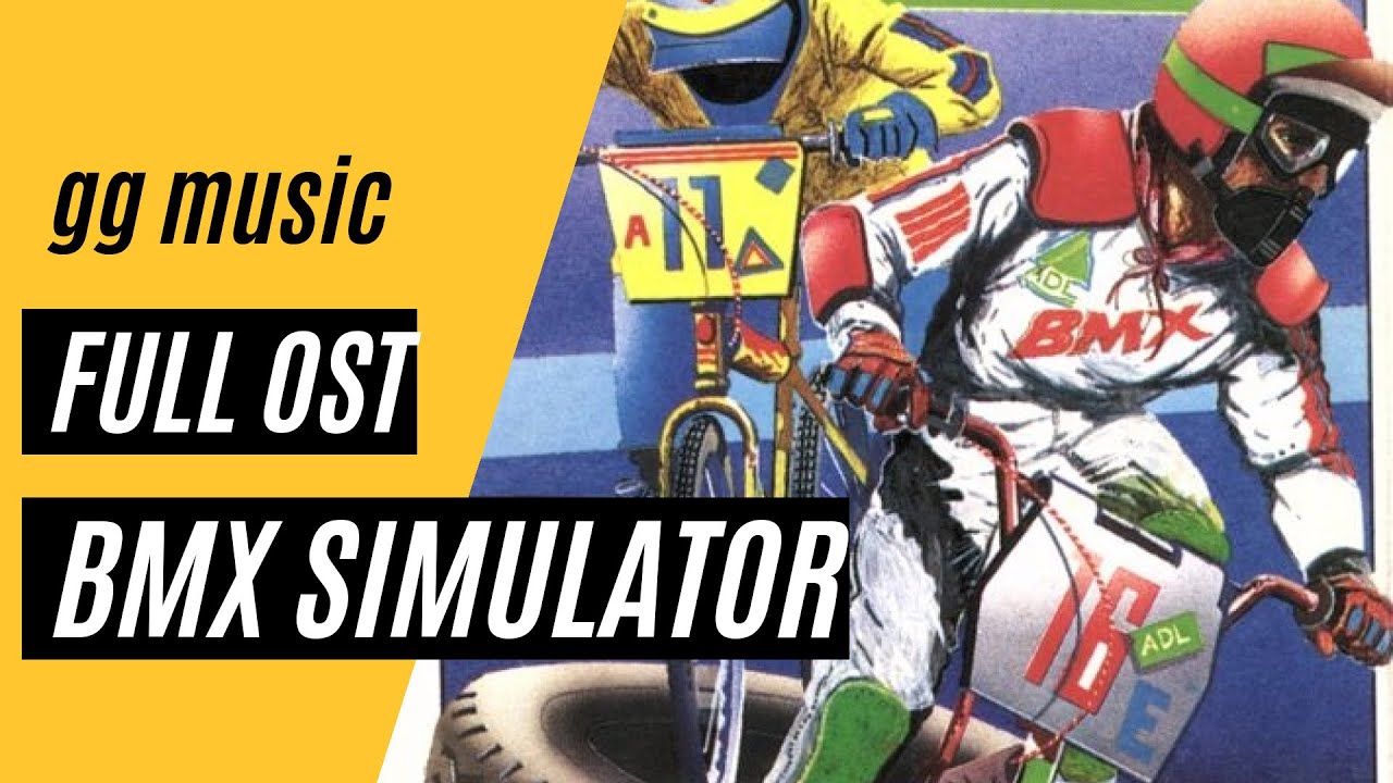 BMX Simulator [Complete Soundtrack] w/ Timestamps - YouTube