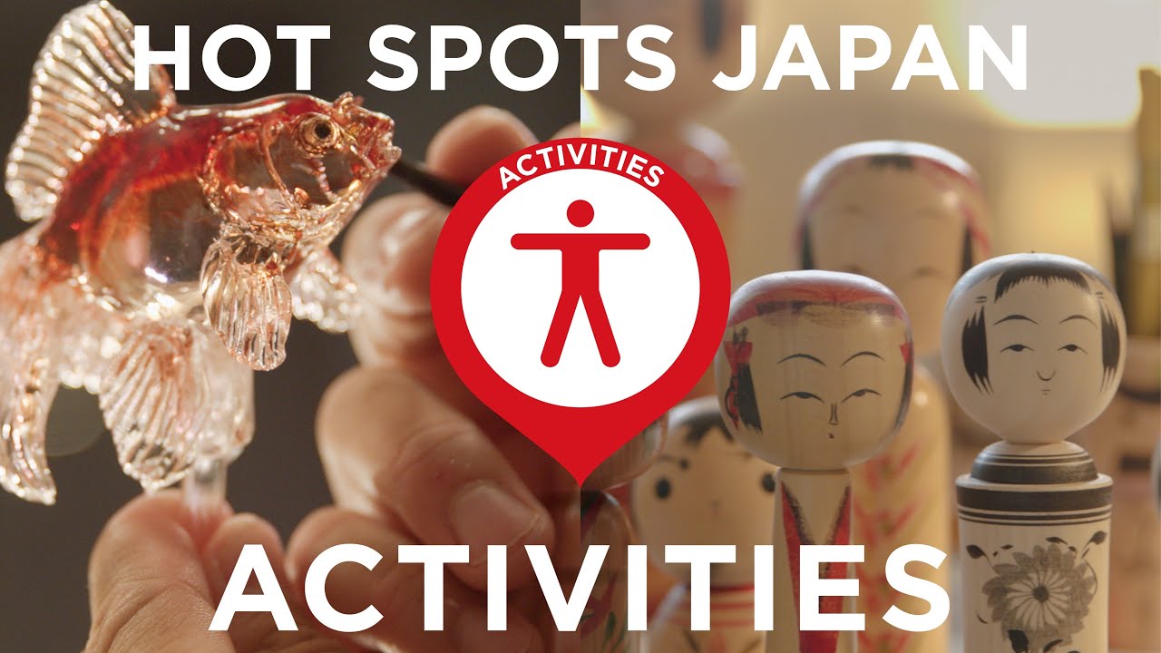 Hot spots in Japan－ ACTIVITIES Part1【体験篇1】世界に誇れる東京と日本各地の観光スポット旅 - YouTube