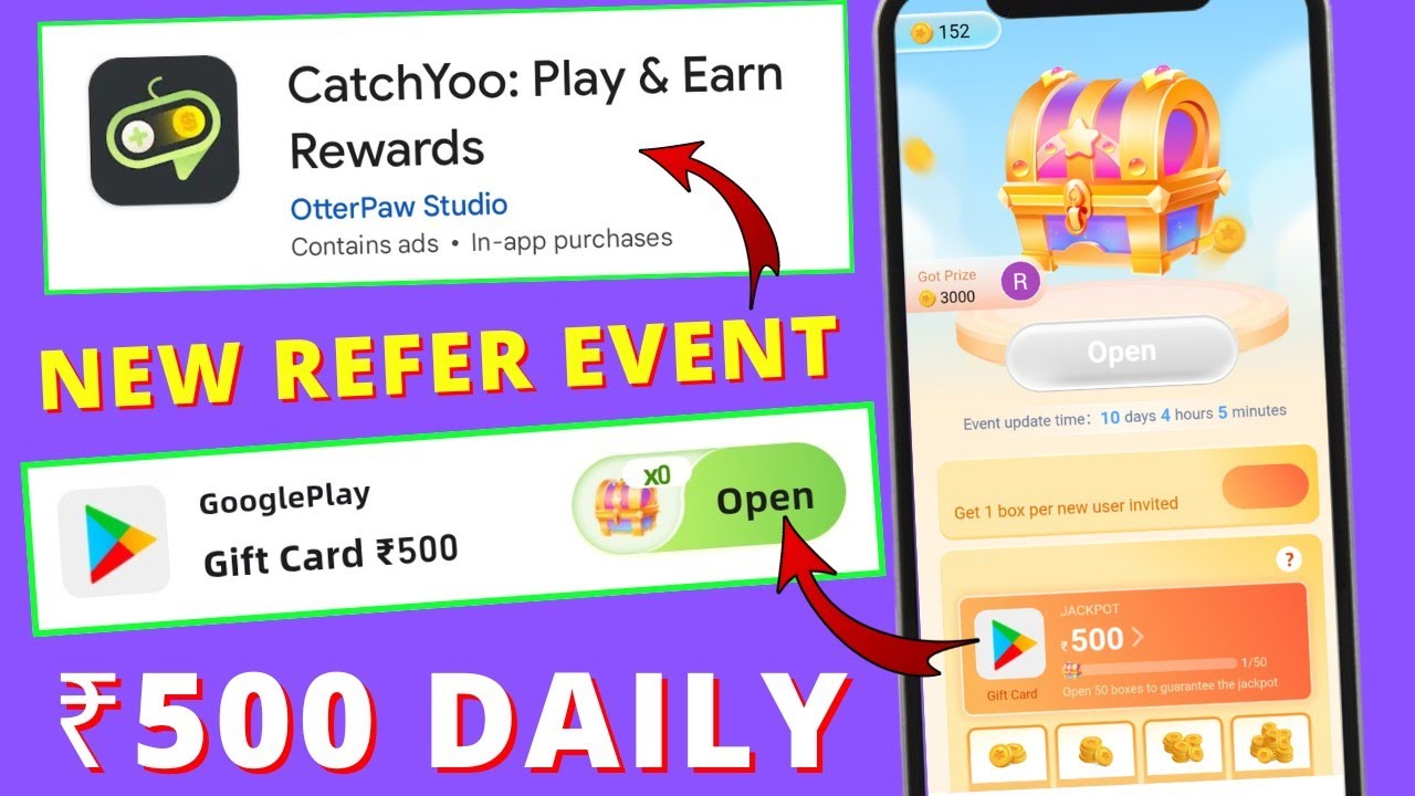 Catch Yoo App Refer Event | Catch Yoo App ₹500 Ka Gift Box Open Kaise ...