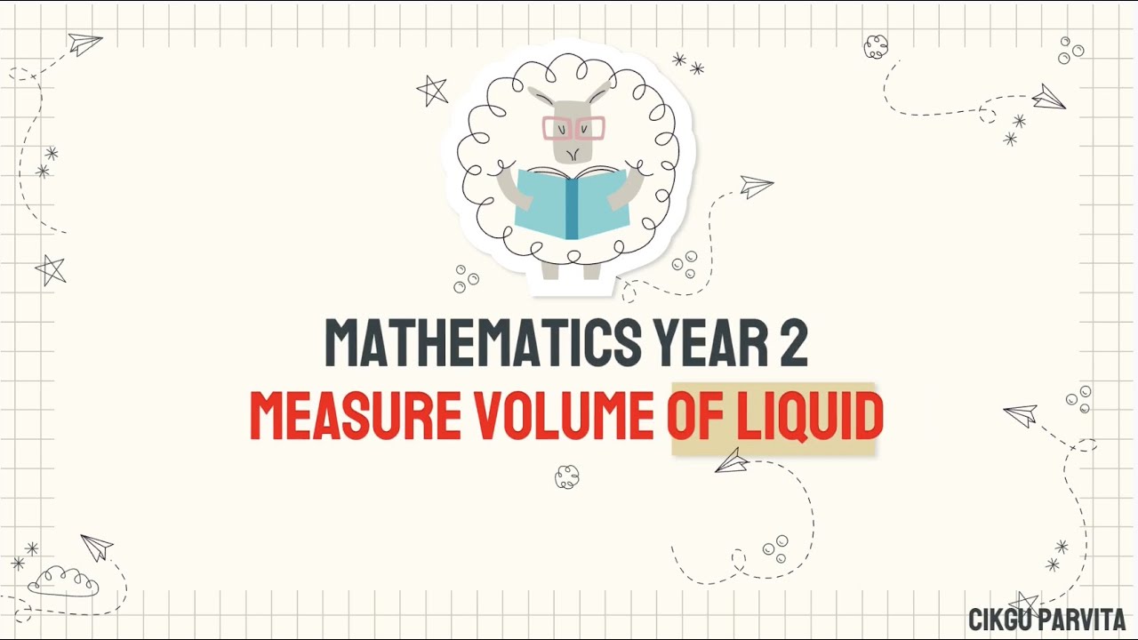 Mathematics Year 2 - Measure Volume Of Liquid - YouTube