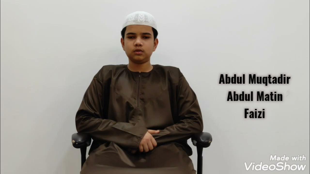 7 Styles of Surah Al Fatiha Recitation Hafiz Abdul Muqtadir Abdul Matin