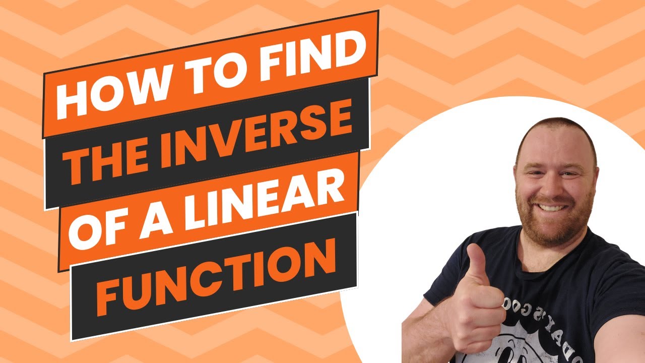 How to Find the Inverse of a Linear Function - YouTube