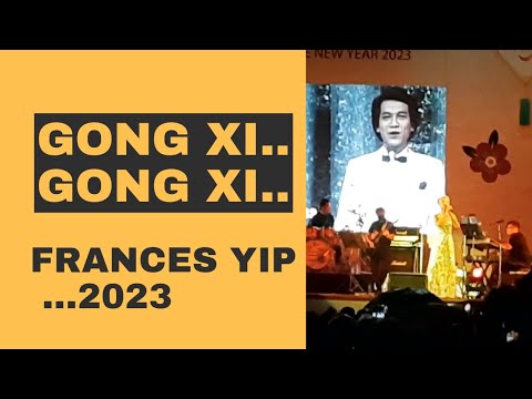 GONG XI GONG XI...FRANCES YIP - YouTube