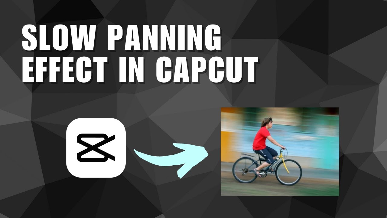 Want to Have a Slow Panning Effect on Your Clips? Here's How You Can Do Slow Panning in CapCut ...