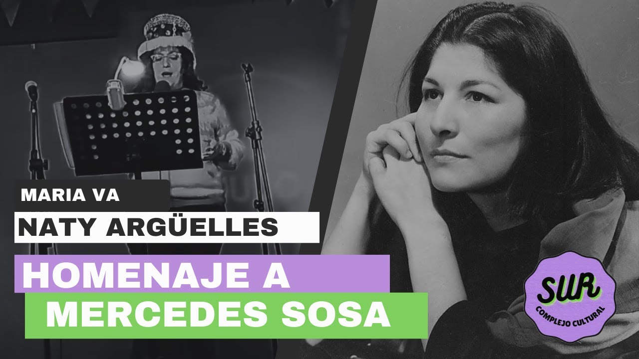 María va - Naty Argüelles | Homenaje a Mercedes Sosa en ritmo de Murga ...