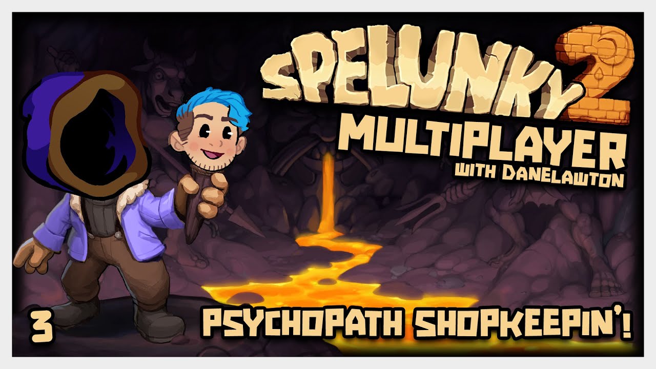 FULL PSYCHOPATH SHOPKEEPER STRATS! | Spelunky 2 Multiplayer with ...