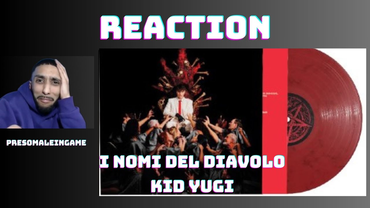 Kid Yugi I NOMI DEL DIAVOLO reaction | TERR1 VERO - YouTube