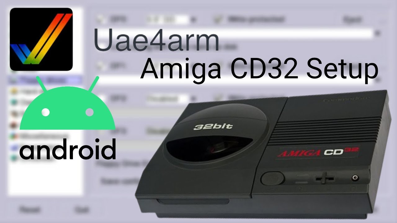 Uae4arm Amiga CD32 setup - Andriod - YouTube