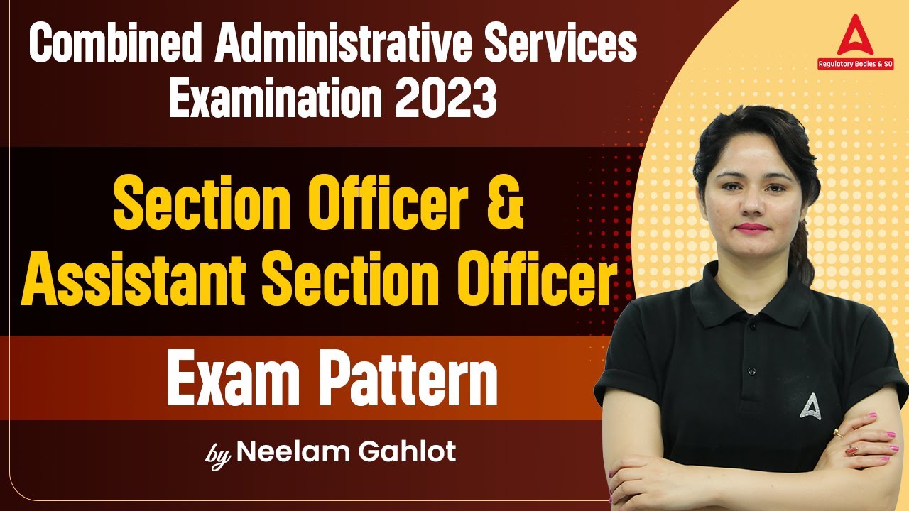 CSIR Section Officer & Assistant Section Officer Exam Pattern | CSIR ...