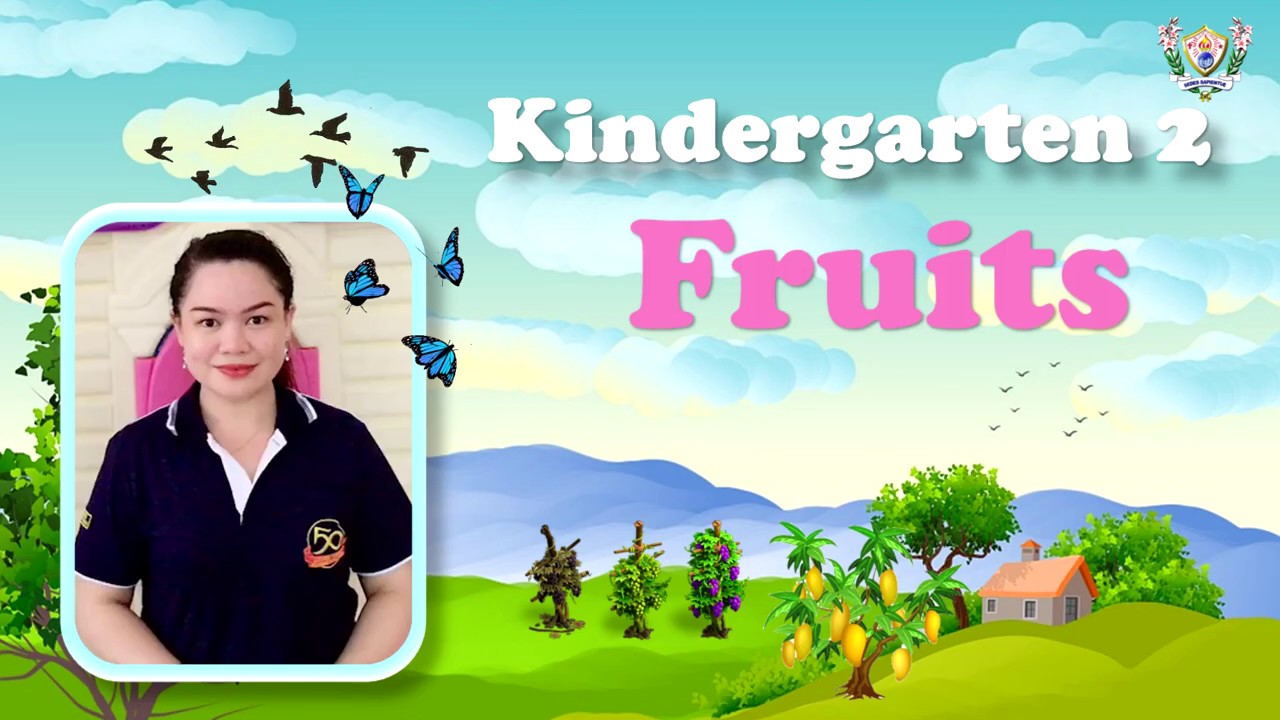 Fruits- For Kindergarten 2- Lesson #1 - YouTube
