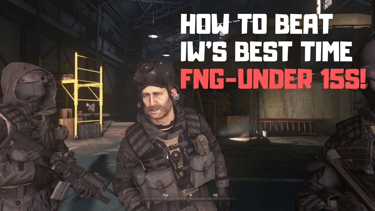 How To Get Under 15 Seconds In FNG - Call of Duty: Modern Warfare ...