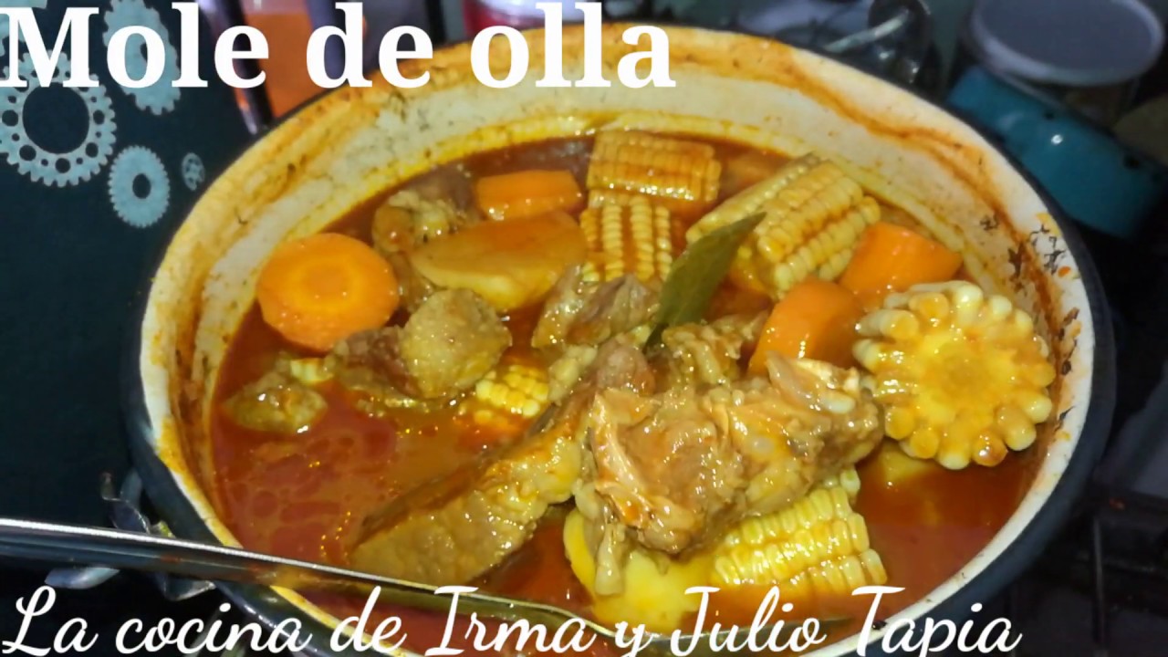 Mole de olla a mi estilo Irma Tapia - YouTube