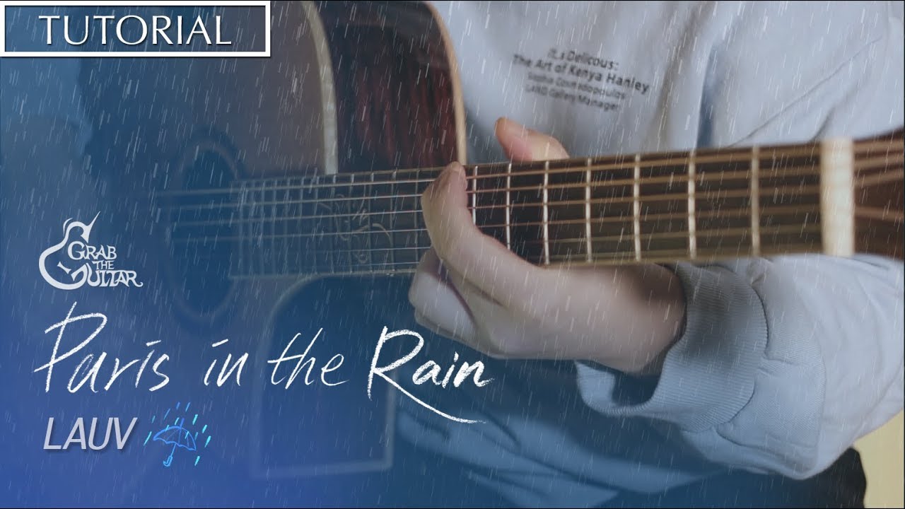 Paris in the Rain - Lauv [강좌 l Guitar Lesson l Tutorial l 통기타 배우기 ...