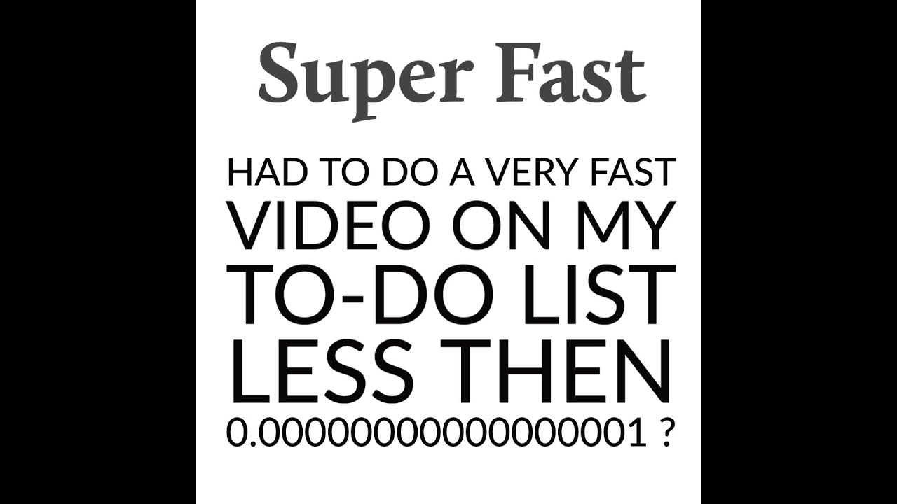 The worlds shortest video ever. 0.000000000000000000001 seconds - YouTube