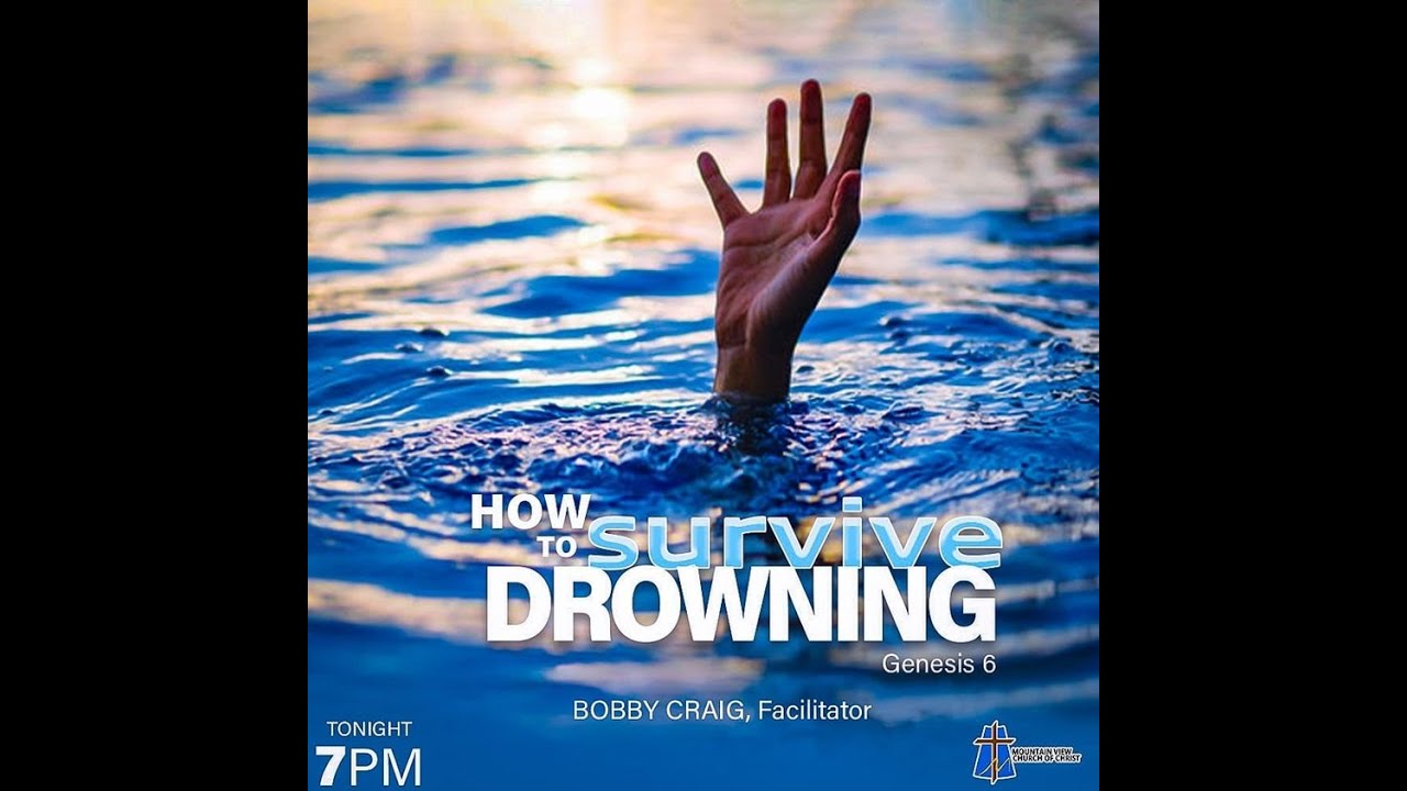 Bobby Craig: "How to Survive Drowning", Genesis 6 - YouTube