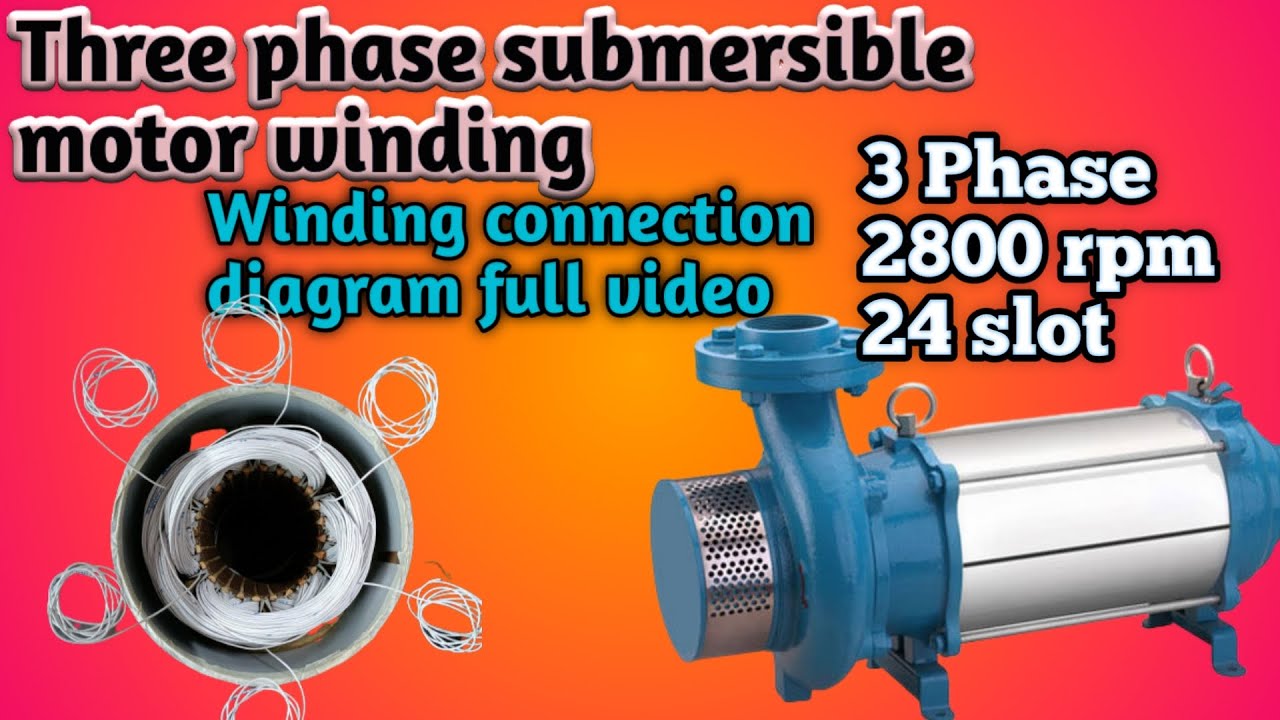 3 phase submersible motor winding|Submersible motor winding|Three phase ...