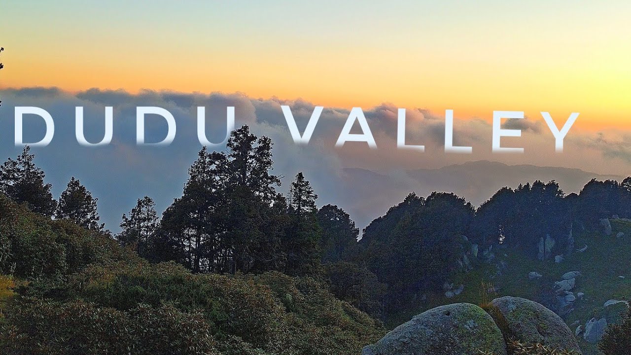 Dudu Valley : A Heaven on Earth | Unexplored place in Amazing Jammu ...