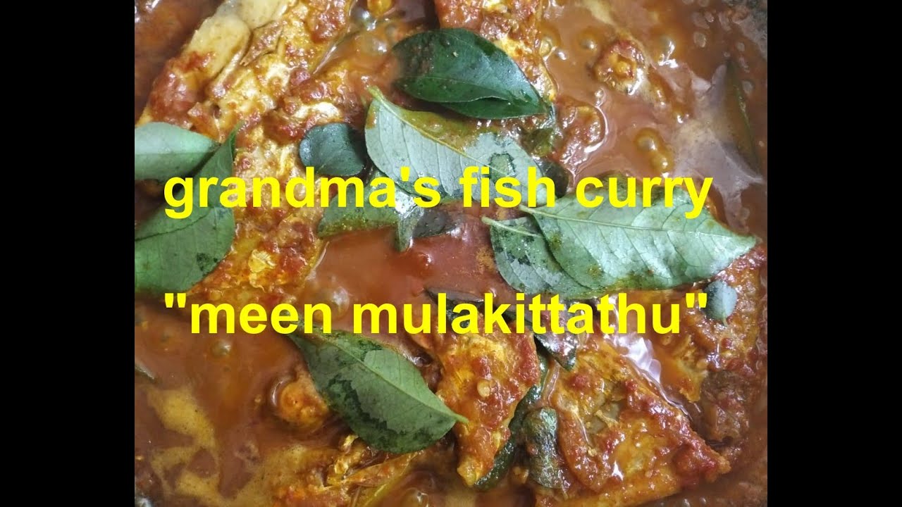 How to make Kerala fish curry/ grandma's meen mulakitathu || vattakanni ...