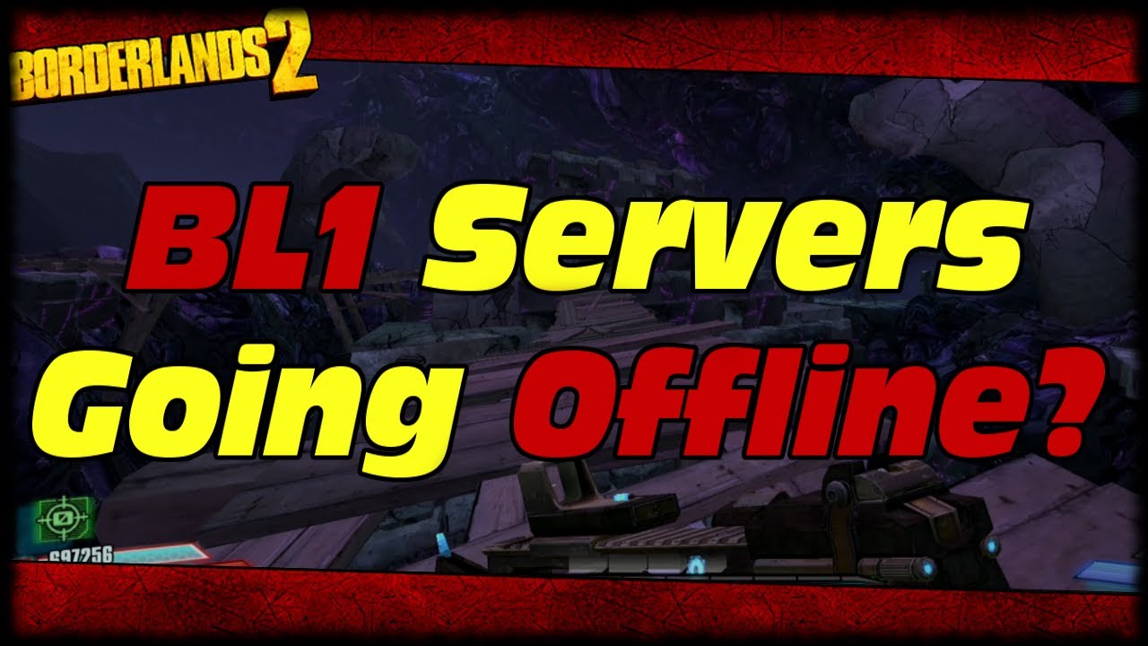 Borderlands 2 Live Looting! Gamespy Servers Shutting Down Threatens ...