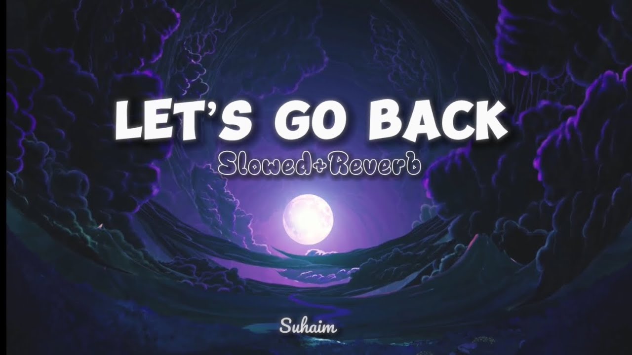 JIRDAY - LET’S GO BACK (slowed + reverb) - YouTube