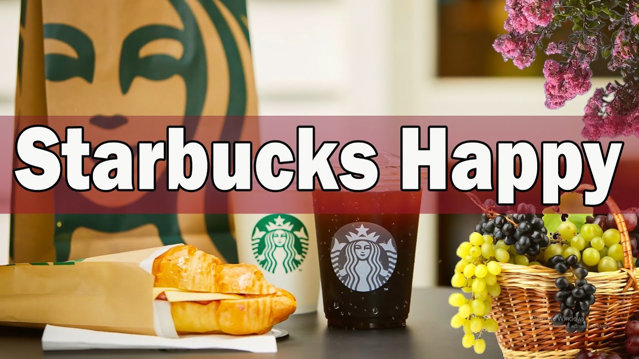 【스타벅스 Bgm】 스타벅스 매장음악 2023 6월 최고의 스타벅스 음악 컬렉션 모닝커피 커피 한잔의 여유 포근한 재즈 음악 아침 카페 Bgm Youtube