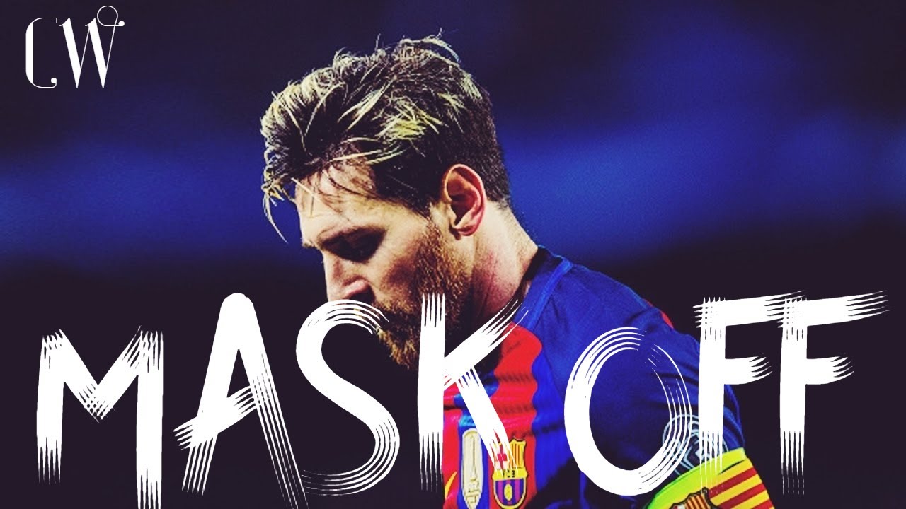 Lionel Messi Mask Off - Future Official Music Video - YouTube