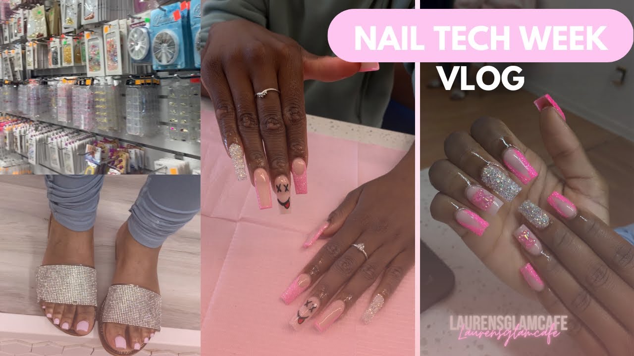 VLOG| WEEK IN THE LIFE OF A NAIL TECH - YouTube