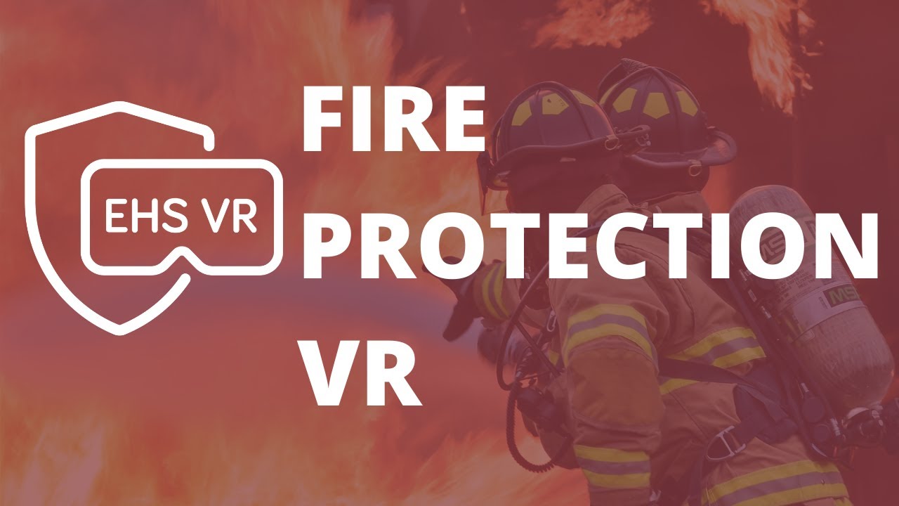 Fire Protection VR | VR App - YouTube