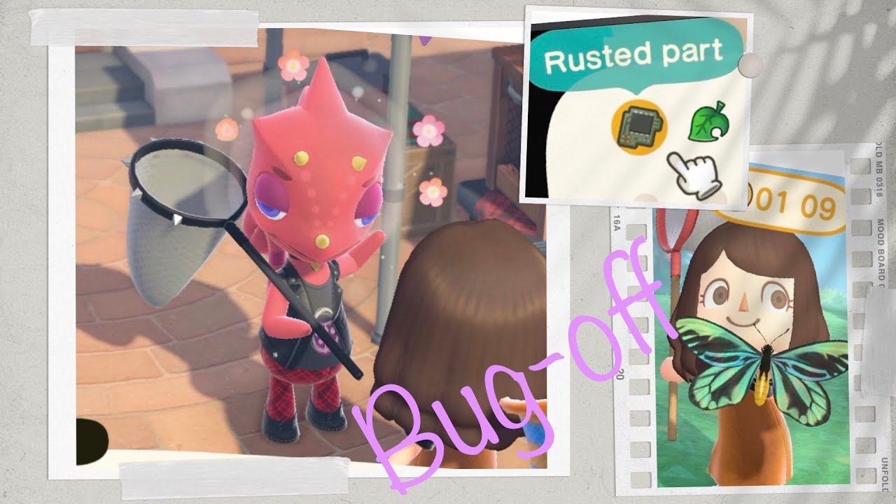 BUG-OFF FUN | RUSTED PART | TIME TRAVEL | ITEM FROM GULLIVER | ACNH ...