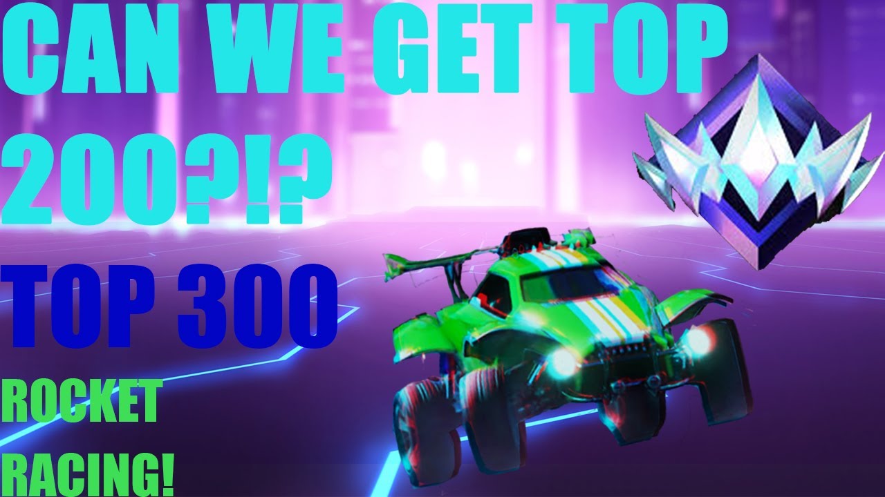 Fortnite Rocket Racing Ranked (GETTING TOP 200?!?!?) - YouTube