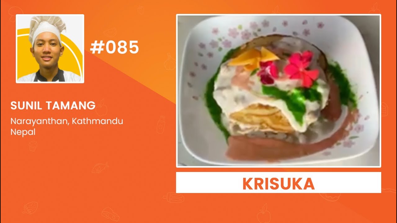 SUNIL TAMANG || Contestant No #085 || KRISUKA || Chef Nepal Pre ...