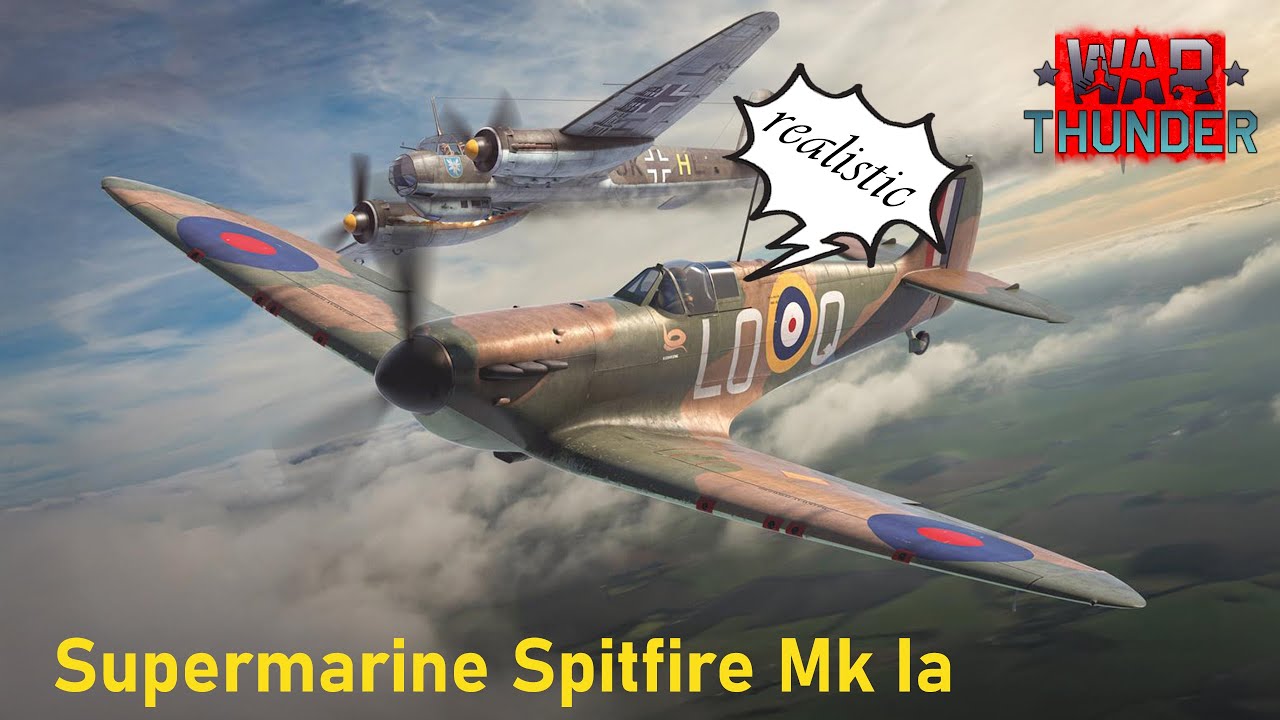 War Thunder - [GBR] Supermarine Spitfire Mk Ia - Map: Ruhr (Air ...