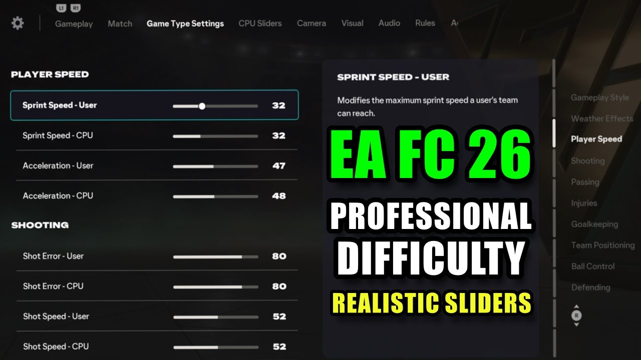 EA FC 26 Professional Difficulty Realistic Sliders For All Matches ...