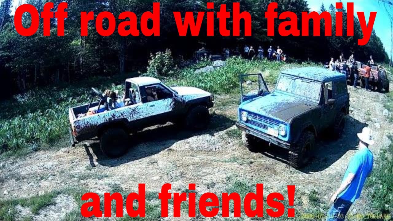 Off road with friends and family - YouTube