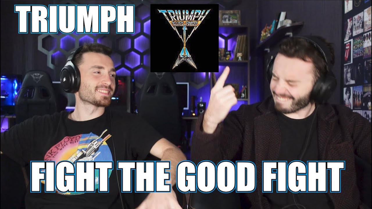 TRIUMPH - FIGHT THE GOOD FIGHT | FIRST TIME REACTION - YouTube