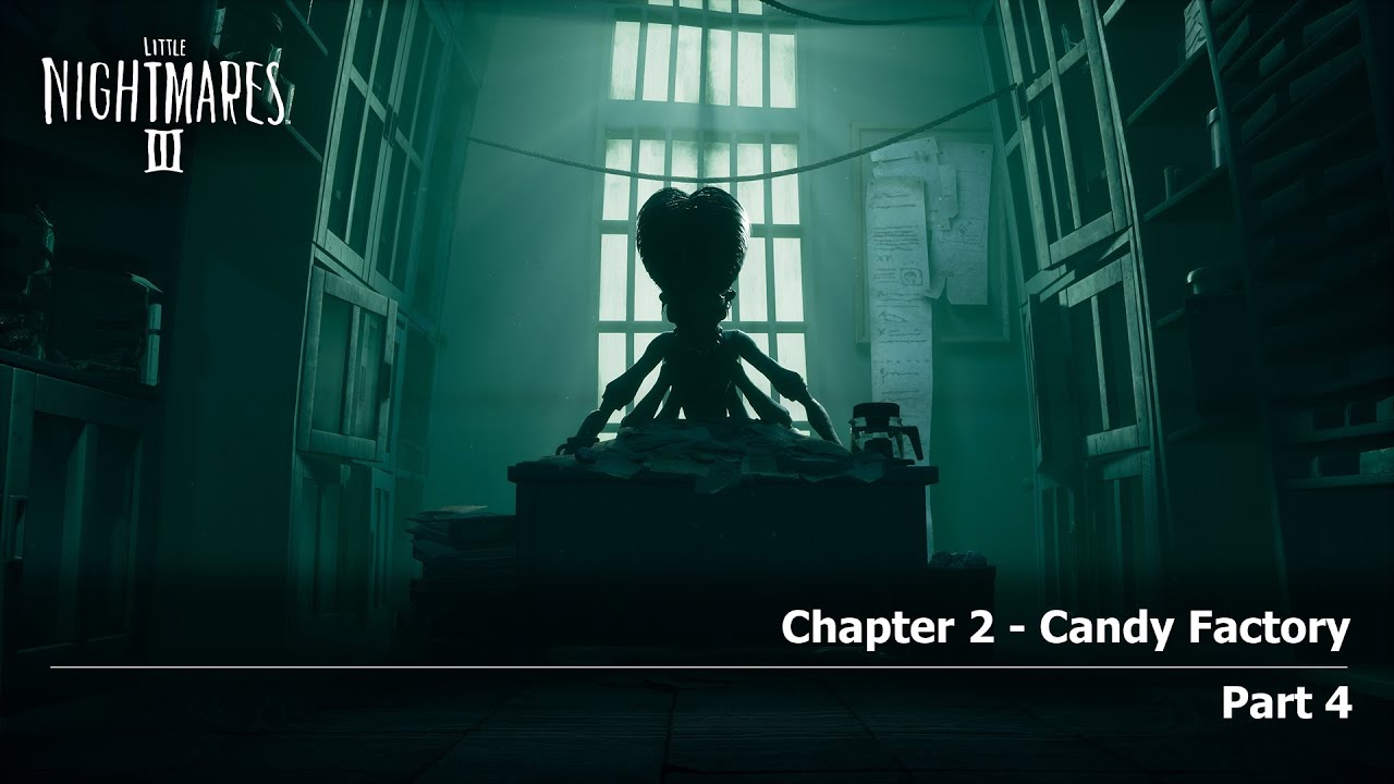 Little Nightmares III - Chapter 2 - Candy Factory - Part 4 - YouTube