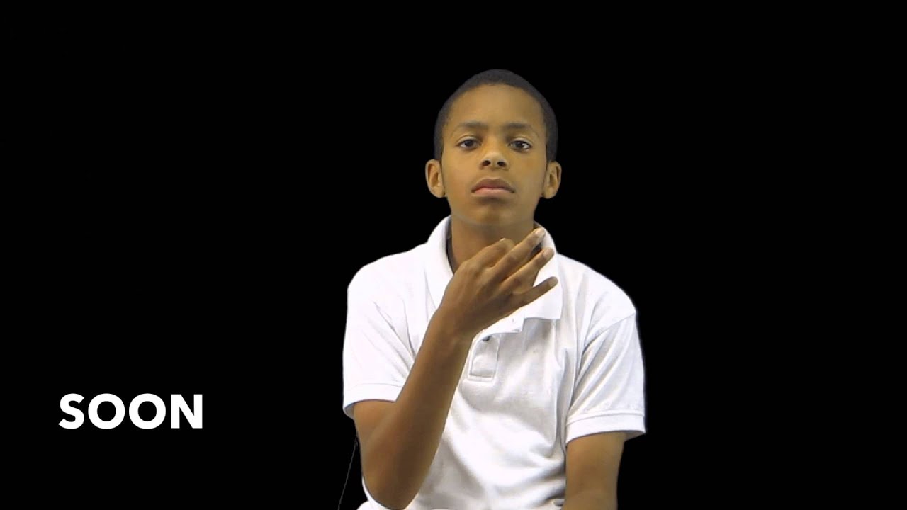 Learn How To Sign The Word Soon YouTube learn-how-to-sign-the-word-soon-youtube