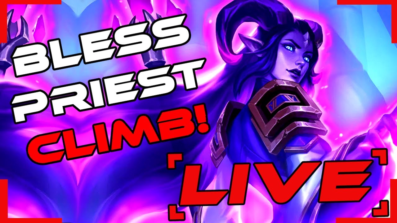 Bless Priest Climb In Legend - March of the Lich King - Hearthstone ...