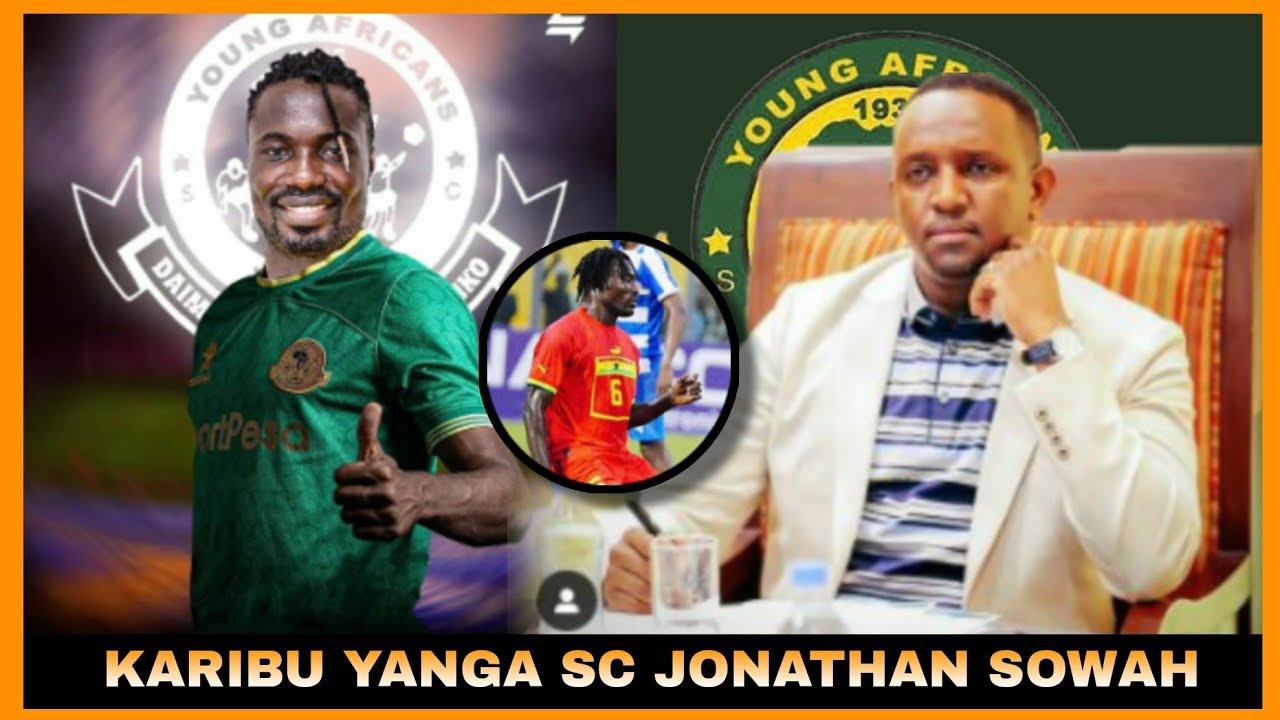 🔴YANGA WATUA kwa mshambuliaji wa Al Nassr JONATHAN SOWAH Raia wa GHANA ...