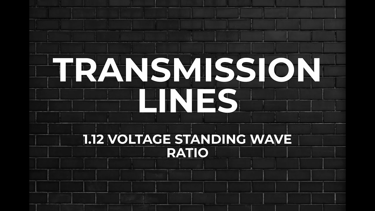 Voltage Standing Wave Ratio (VSWR) - YouTube