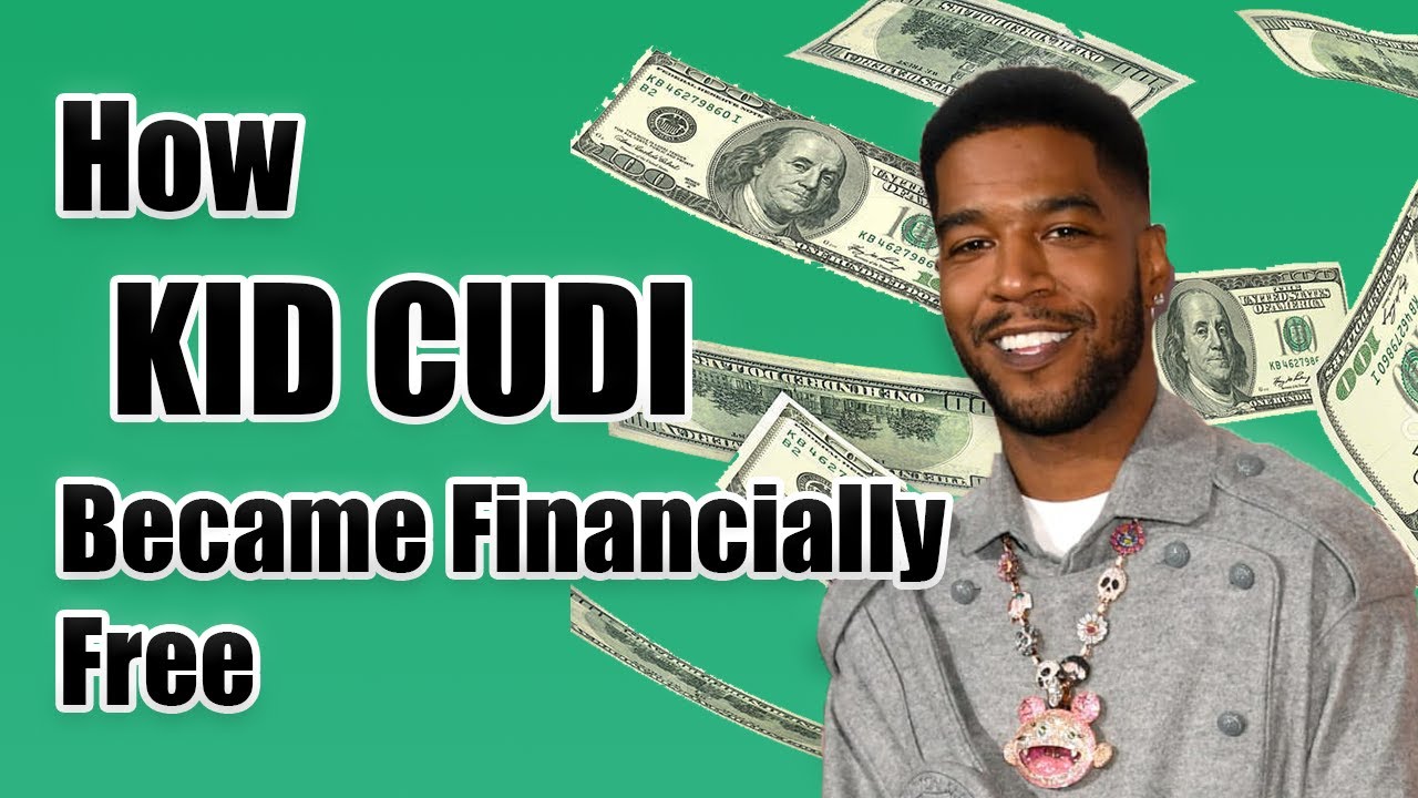 How KID CUDI became Financially Free - YouTube