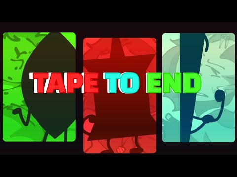TAPE TO END [BFDI] - YouTube