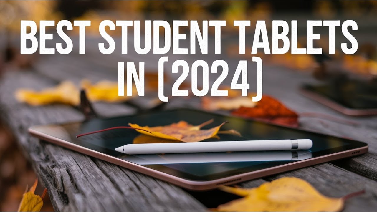 Top 5 Best Student Tablets In [2024] - YouTube
