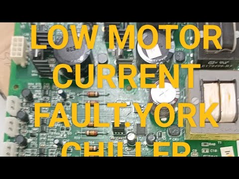 Low Motor Current/YCIV MODEL YORK CHILLER.لو موٹر کرنٹ فالٹ - YouTube