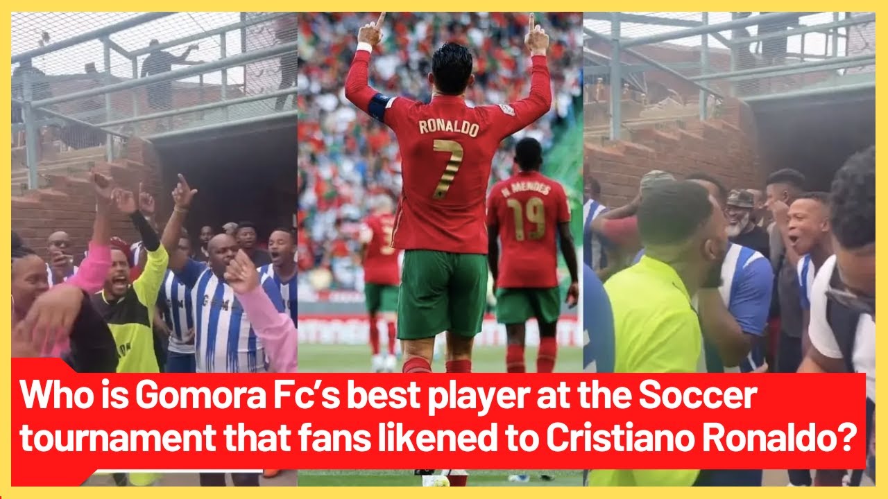 Who is Gomora Fc’s best player at the Soccer tournament that fans ...