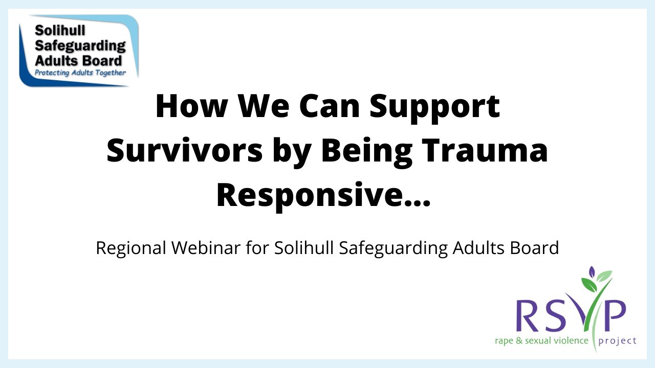 How We Can Support Survivors by Being Trauma Responsive | Webinar ...