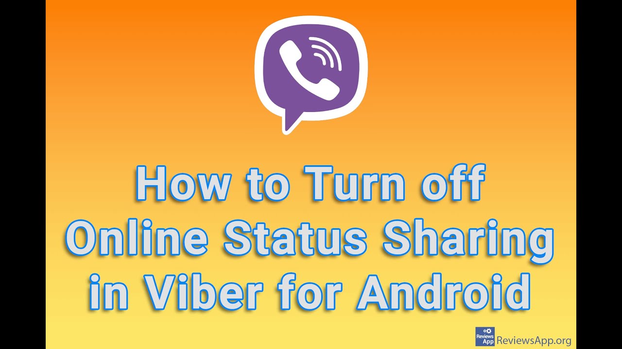 How to Turn off Online Status Sharing in Viber for Android - YouTube