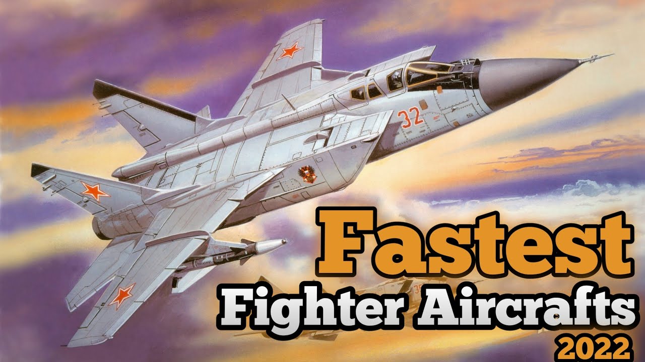 Top 10 Fastest Fighter Aircrafts In The World | Fastest Fighter Jets ...