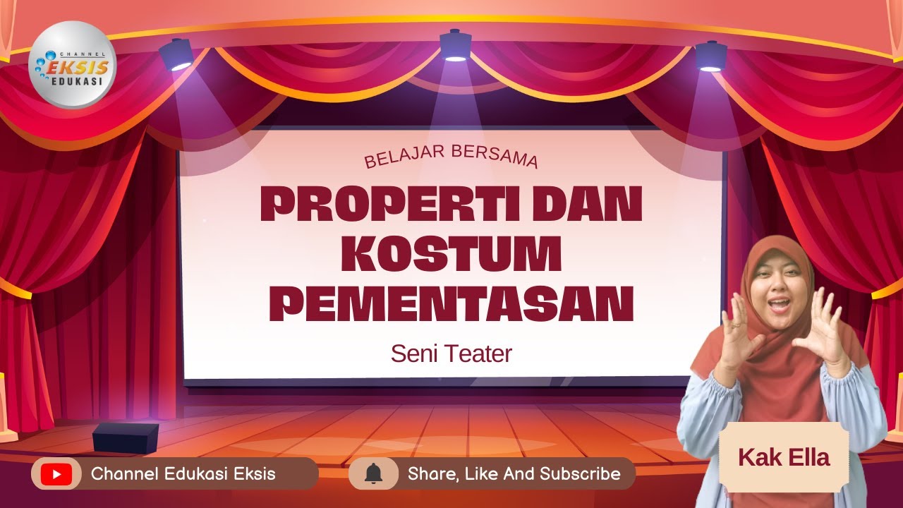 "Properti dan Kostum Pementasan" - Seni Teater - YouTube