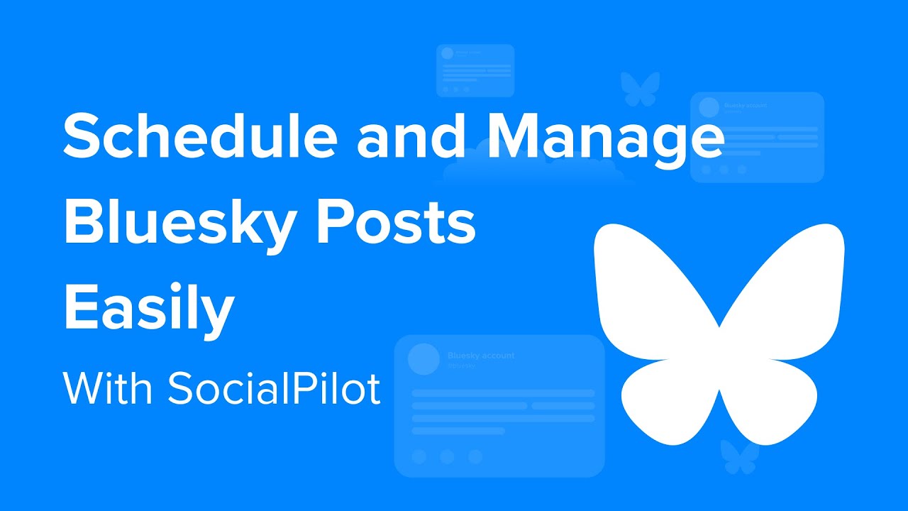 Schedule and Manage Bluesky Posts Easily With SocialPilot - YouTube